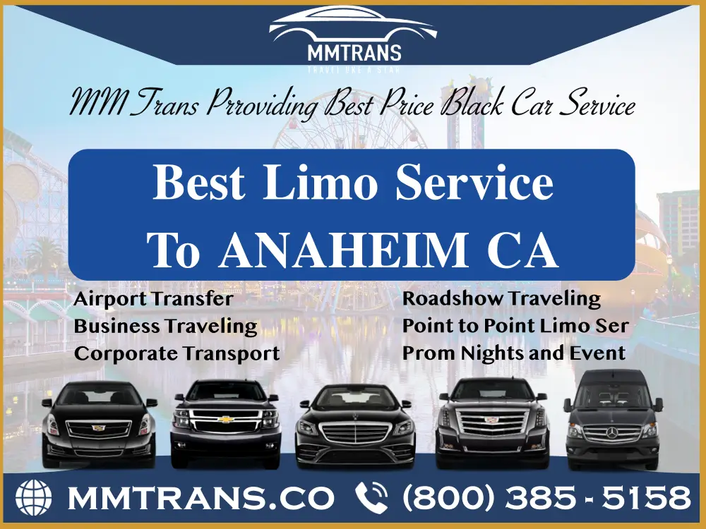 Limo Service Anaheim CA - Book your Limo Now